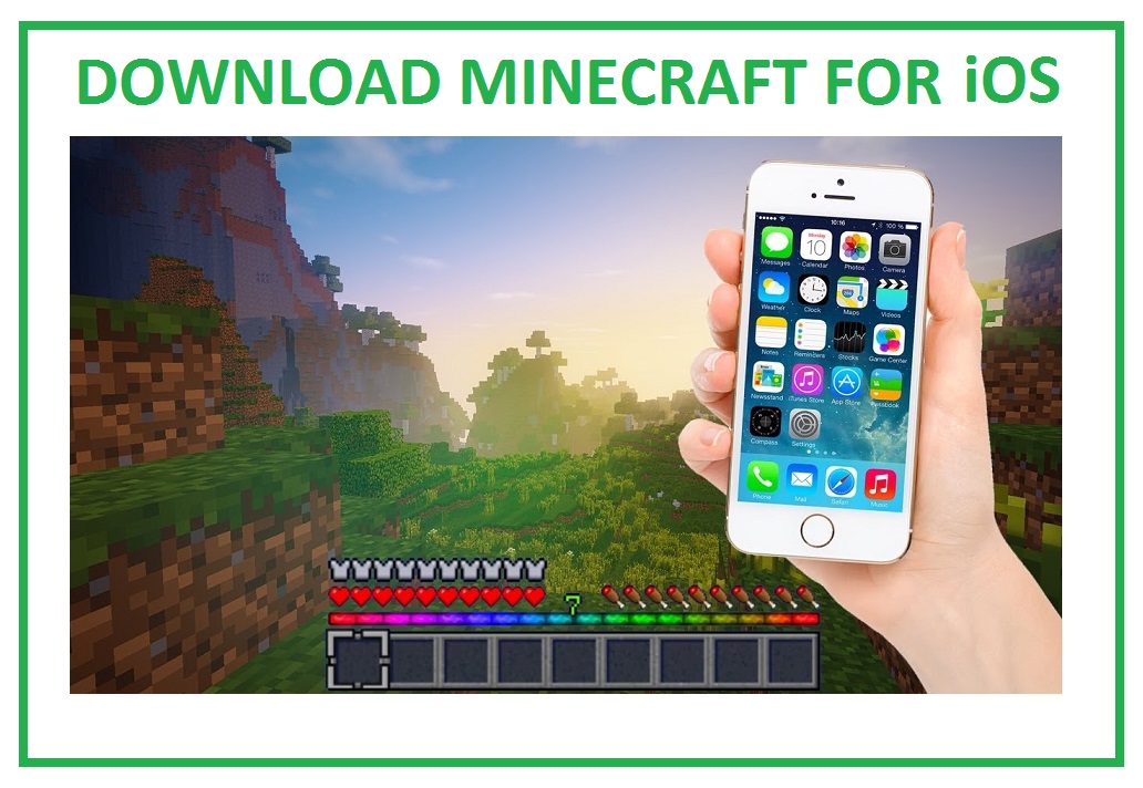 Free Download Minecraft for iOS/iPhone/iPad Latest Version 2025